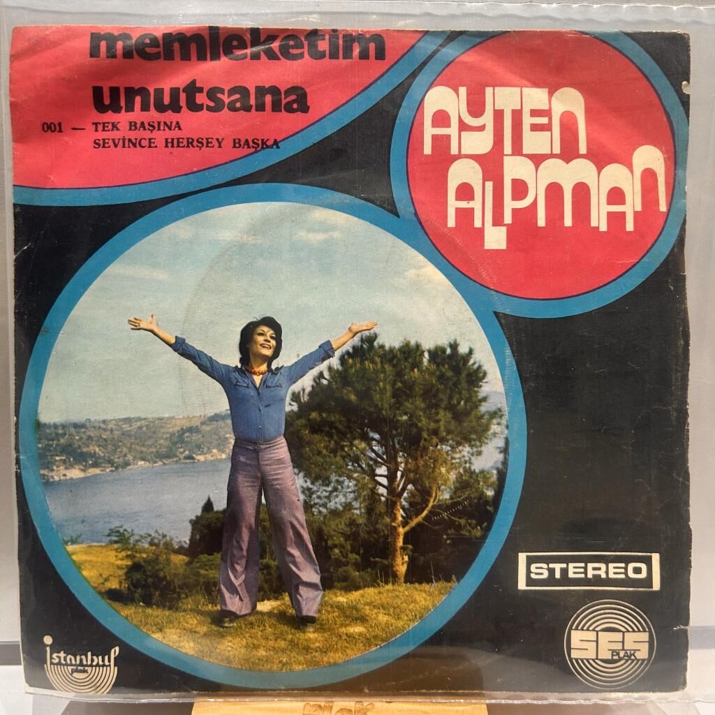 Ayten Alpman ‎– Bir Başkadır Benim Memleketim / Unutsana